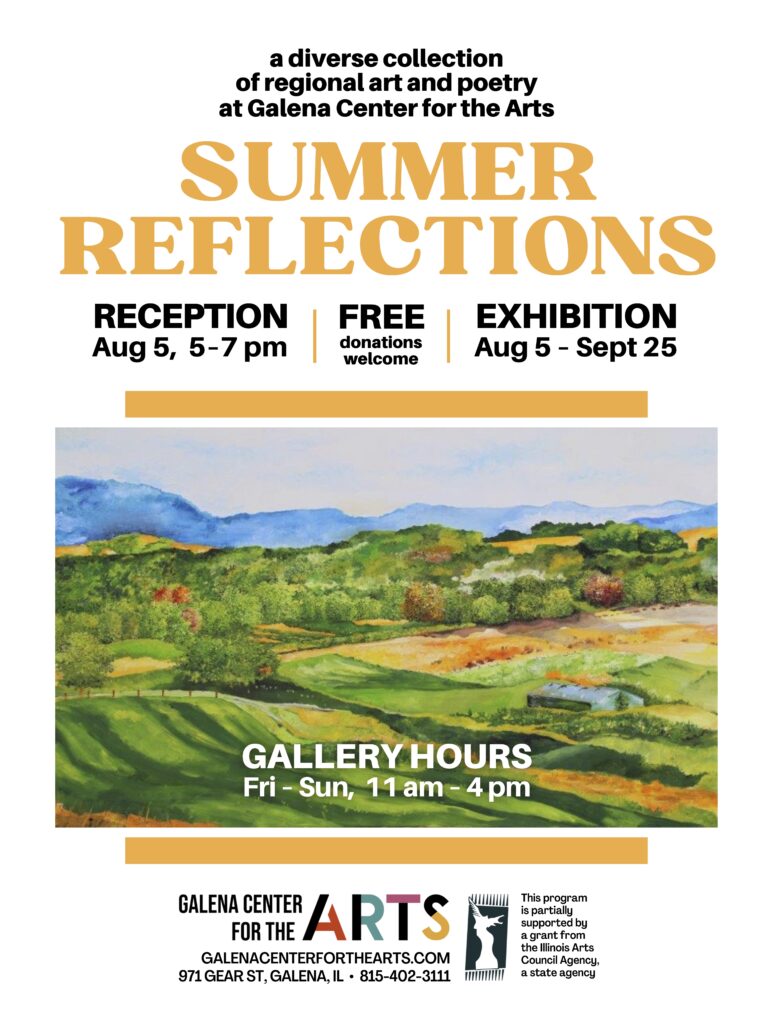 Summer Reflections" Art Exhibit • What to Do in Galena IL, Live Music, Shows & Events